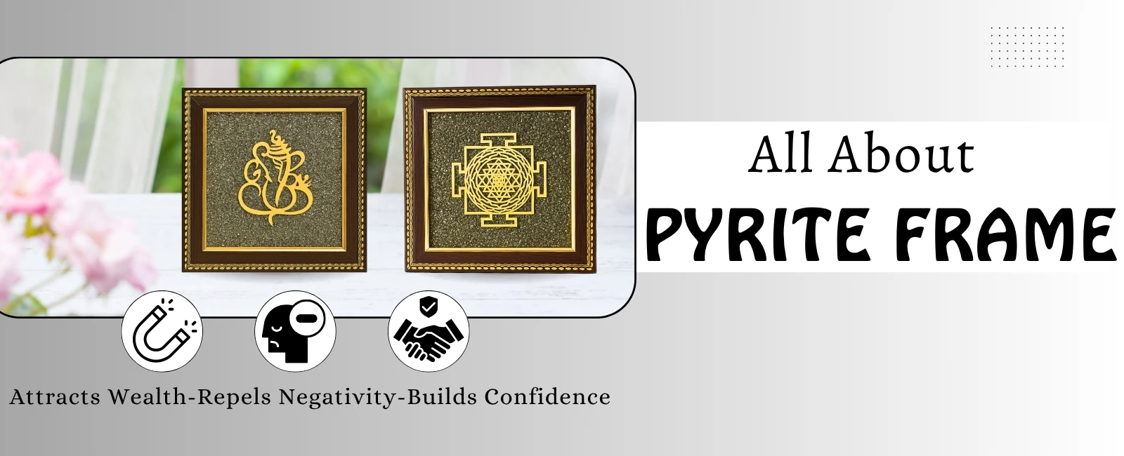 Pyrite Frame Vastu: 4 Key Benefits & Best Placement"
